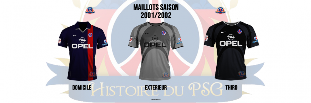 Saison 2001-2002 - Histoire du #PSG